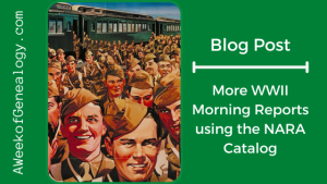 Morning Reports | aweekofgenealogy.com